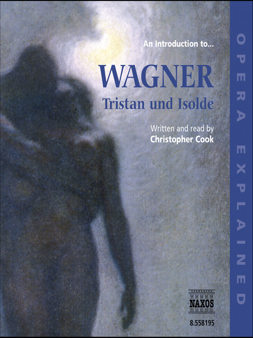 Libby - Wagner - Tristan Und Isolde